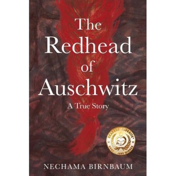 Nechama Birnbaum | Other | The Redhead Of Auschwitz A True Story ...